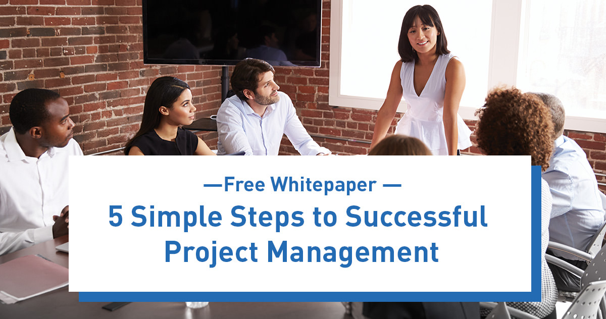 5 Simple Steps to Successful Project Management - 5 Steps to Successful ...